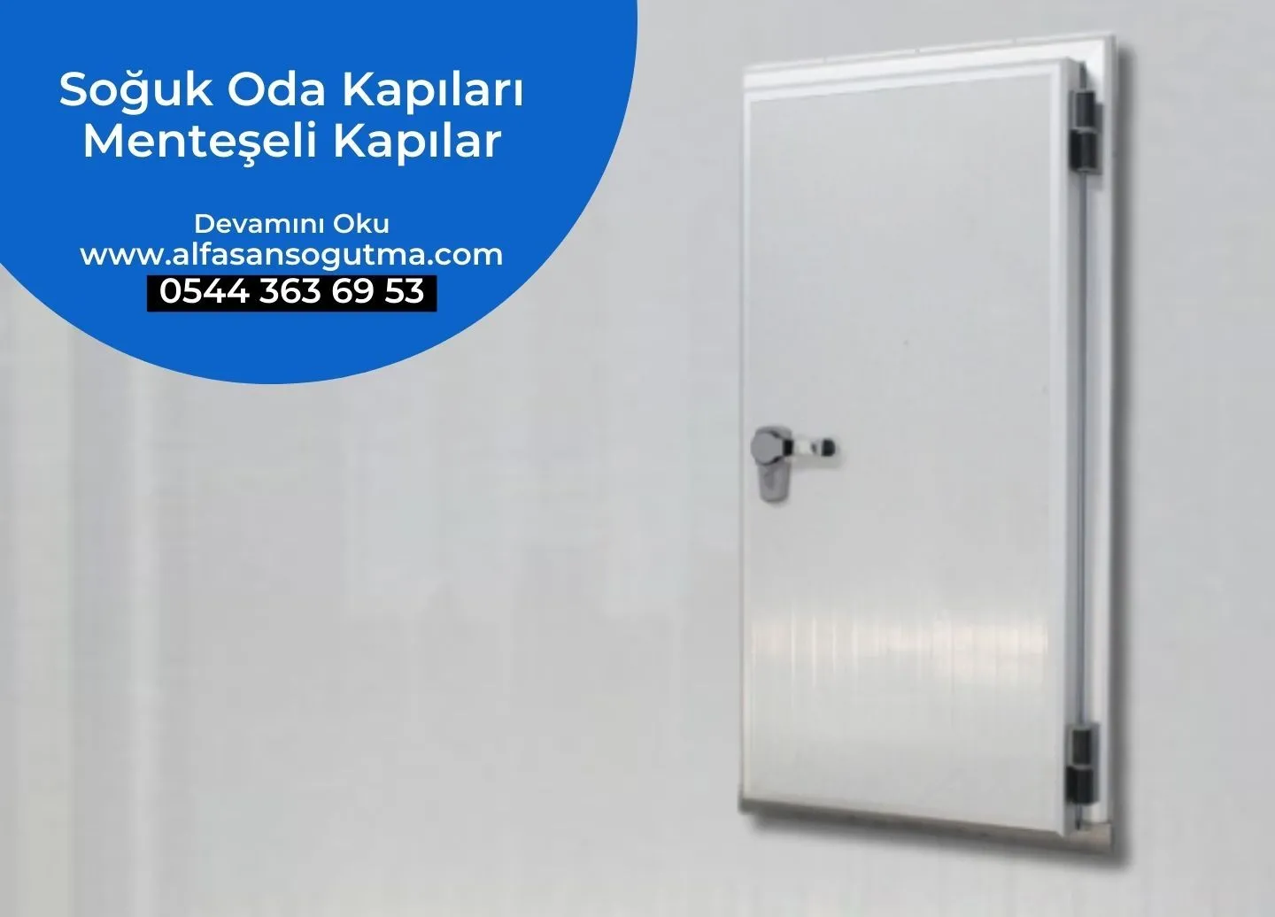 soğuk oda kapıları menteşeli kapılar | Alfasan Soğutma